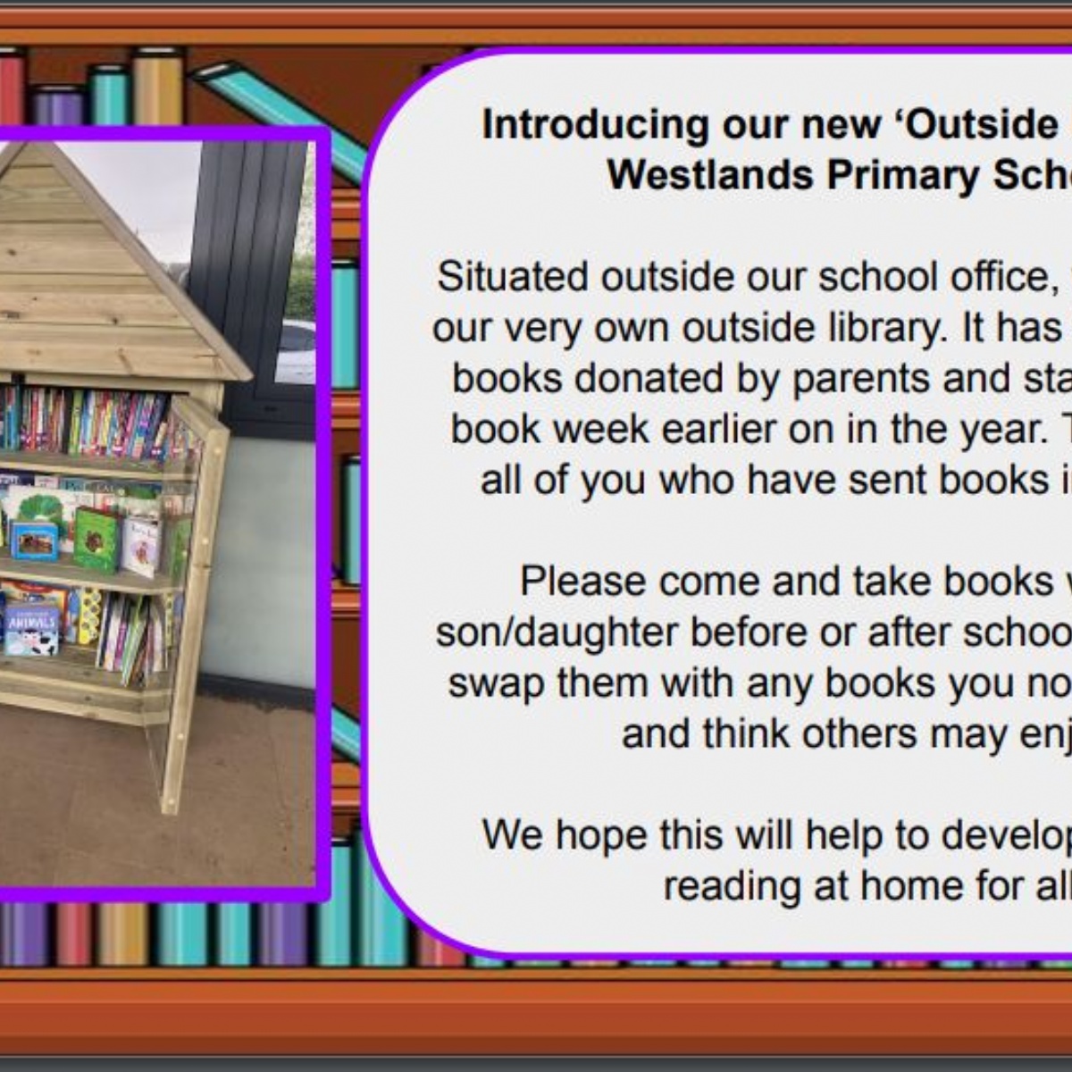 Westlands Primary School - Introducing our 'Outside Library'